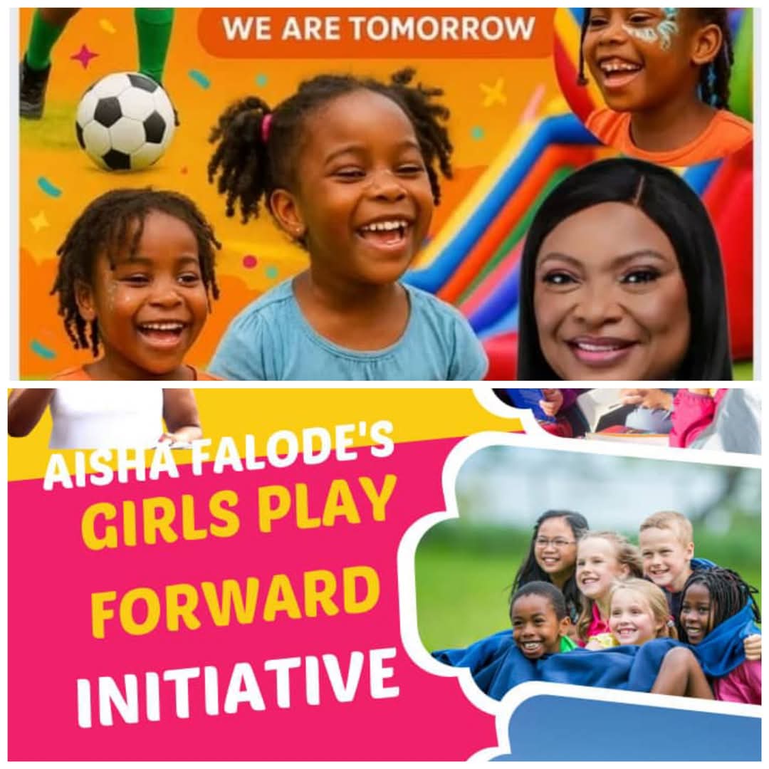 Children's Day: Girls Play Forward Initiative Powered By Aisha Falode ...